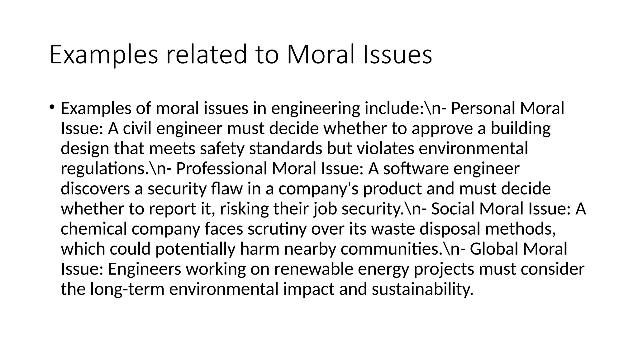 Engineering Ethics : Moral Issues - Presentation.pptx
