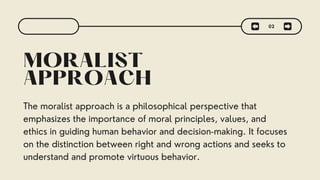 MORALIST APPROACH - GRADE 10 (QUARTER 3) | PDF