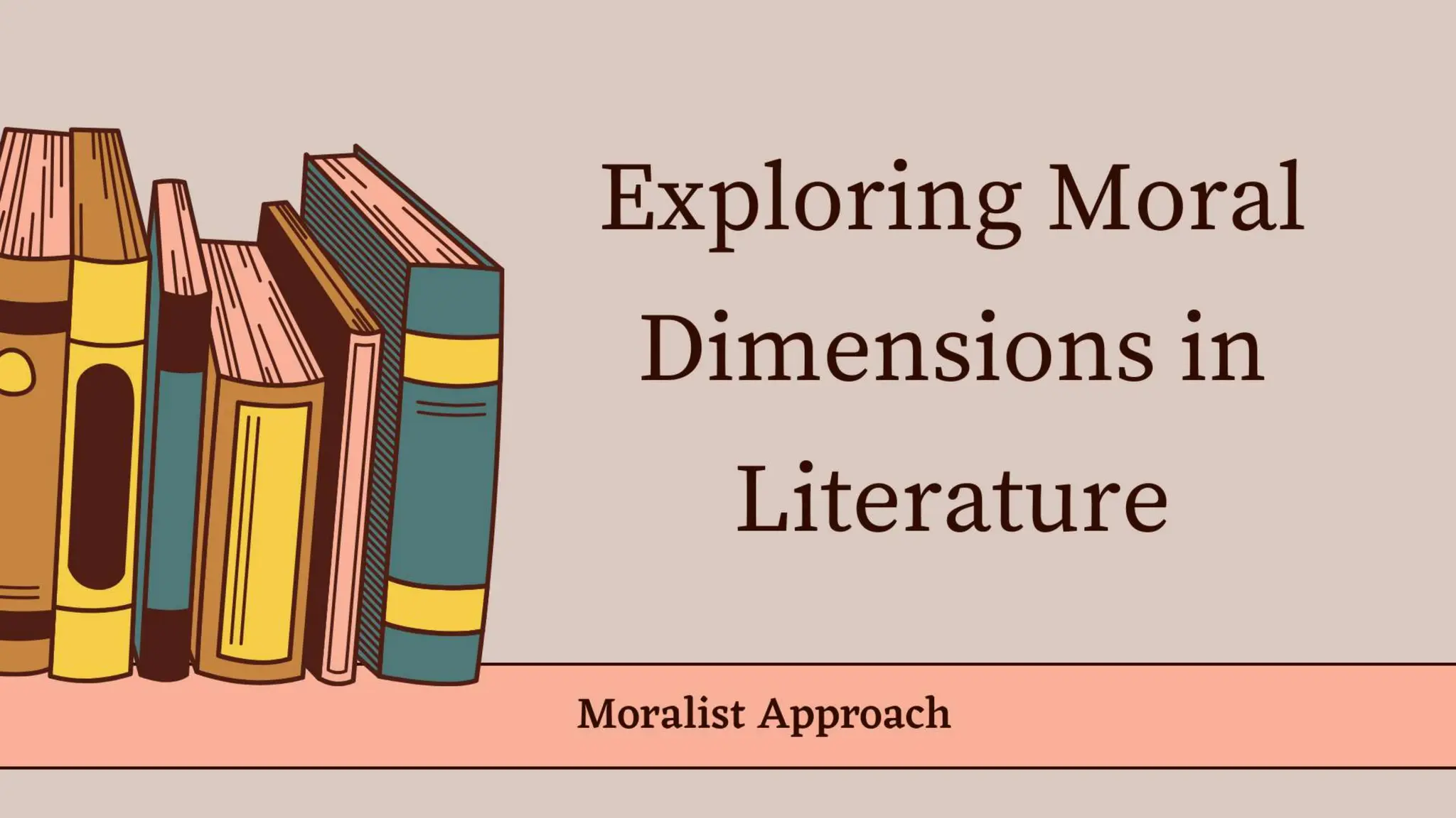 Moralist Approach Grade 10_ENGLISH Q3rd | PPTX