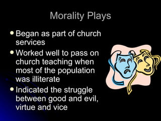 Morality plays | PPT | Theater | Fine Art
