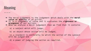 Moral judgement | PPTX