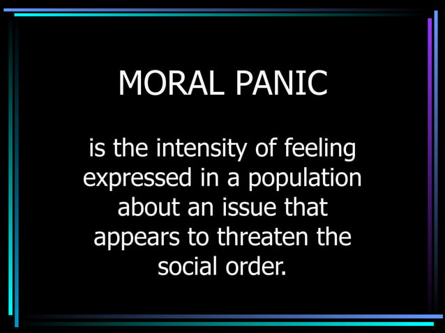 Moral Panic Intro | PPT
