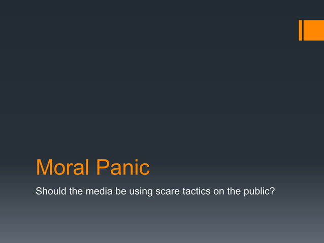Moral panic | PPT