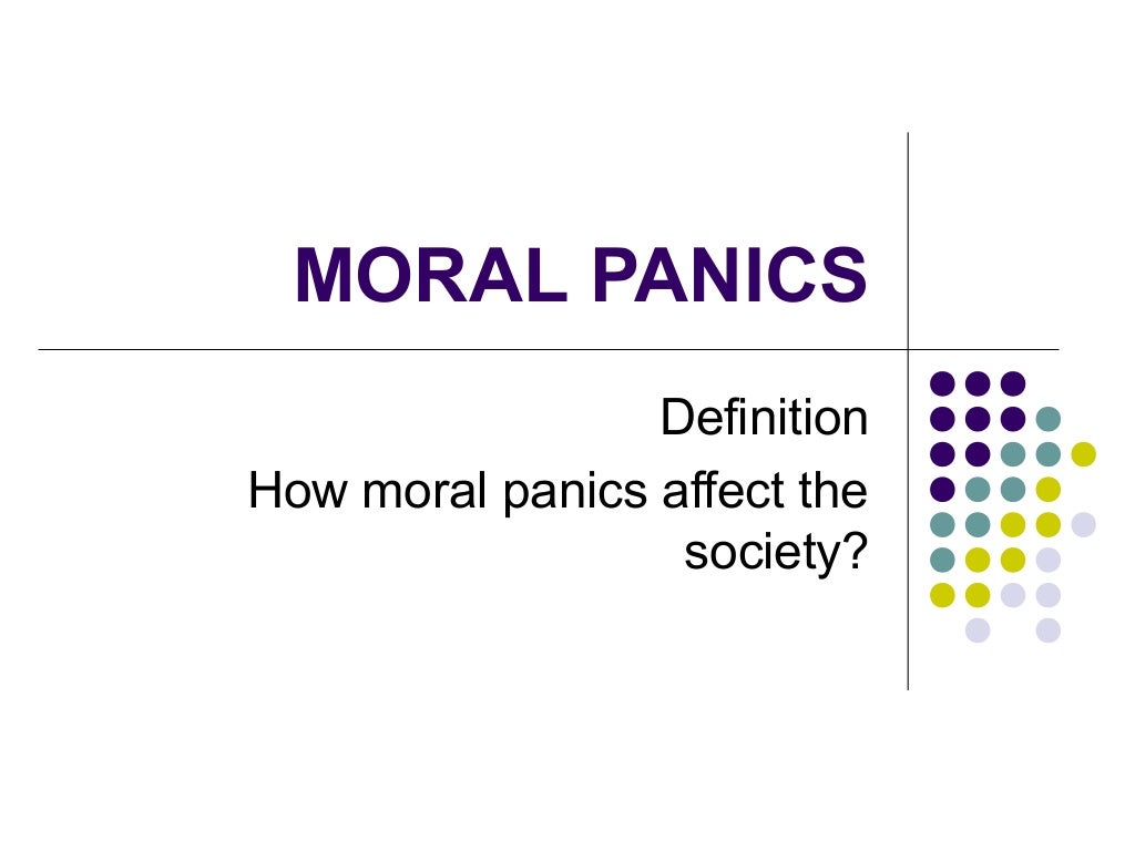Moral Panics