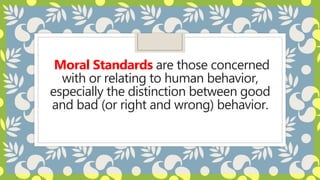 Moral standard vs. non moral standard | PPTX