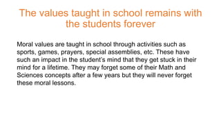 Moral Values for Students | Moral Values for Children in School - MIT ...