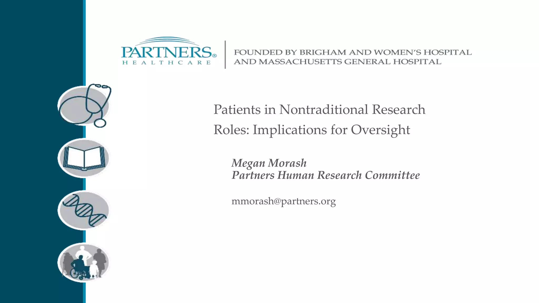 Megan Morash, "Patients in Nontraditional Research Roles: Implications ...