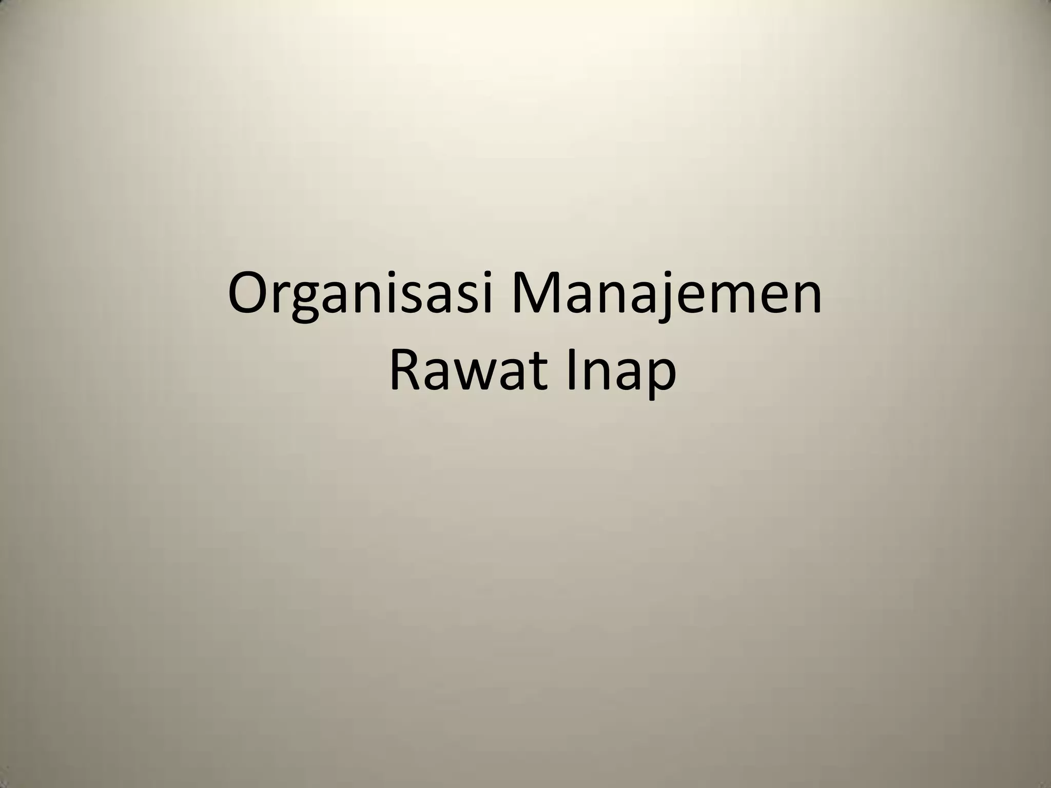 O&M Ranap (slide) | PPT