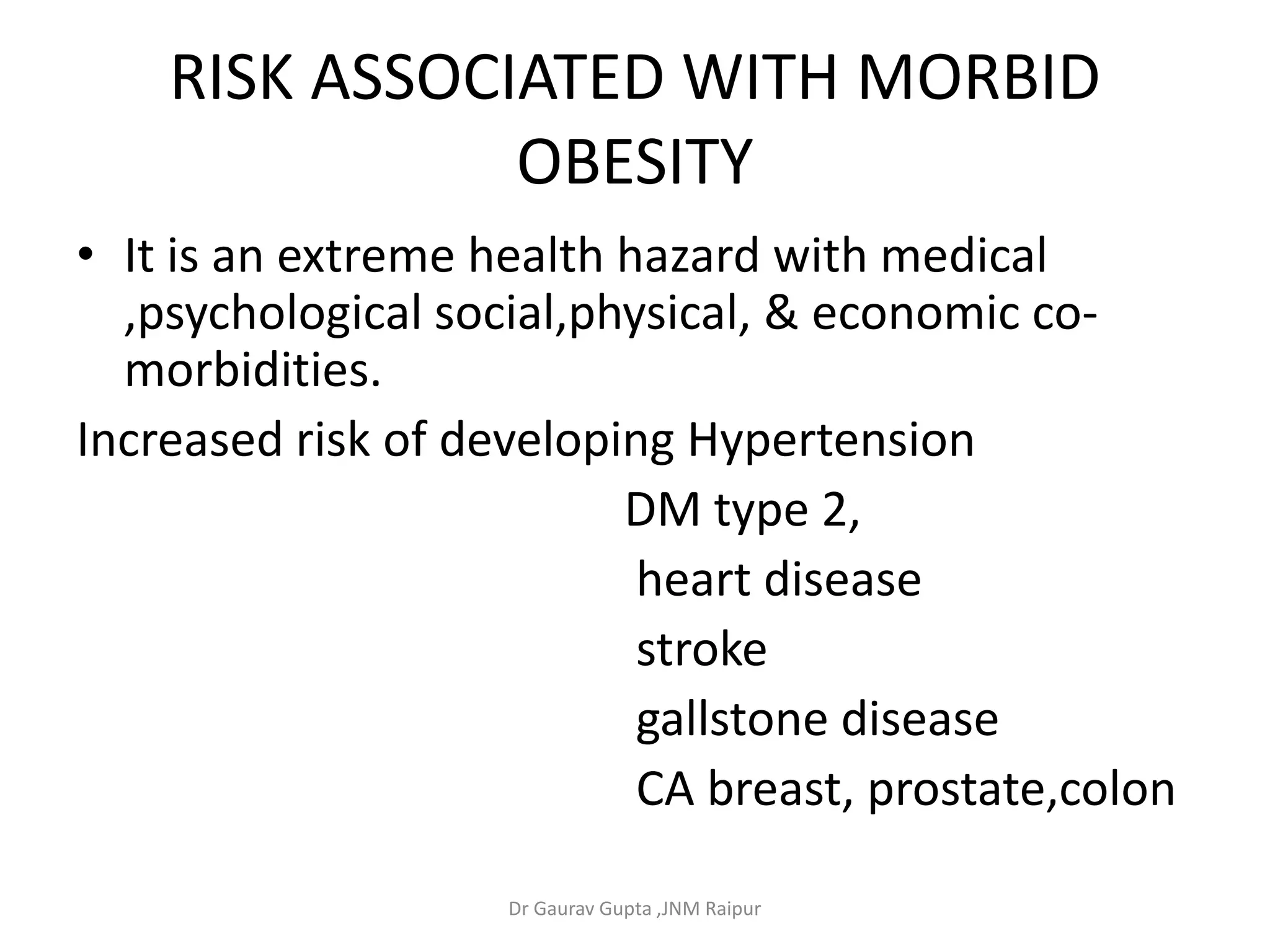 Morbid obesity and surgical management | PPTX