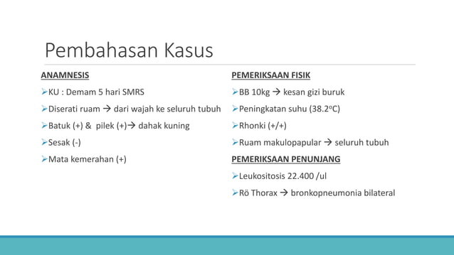 Presentasi Kasus - Campak / Morbili | PPTX