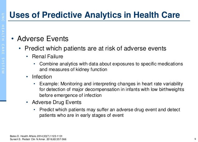 The Use of Predictive Analytics in Health Care The Use of Predictive Analytics in Health Care