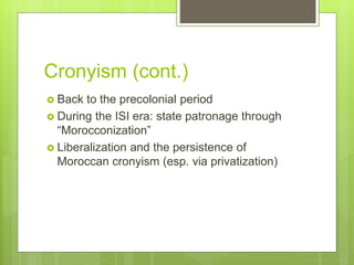 Moroccan Cronyism: Facts, Mechanisms and Impact | PPTX