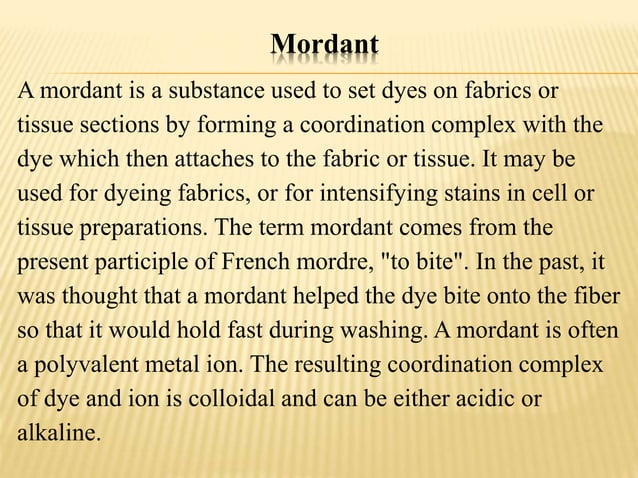 Mordant & Mordant dye | PPTX | Chemistry | Science