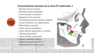 Maloclusión clase II | PPTX