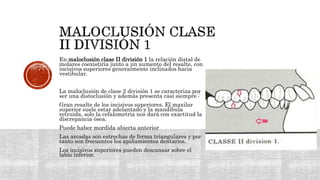 Maloclusión clase II | PPTX