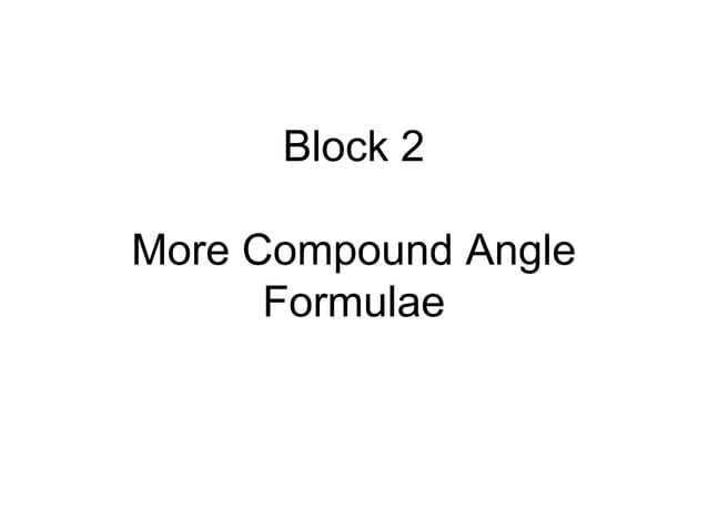 More compound angle formulae | PPT