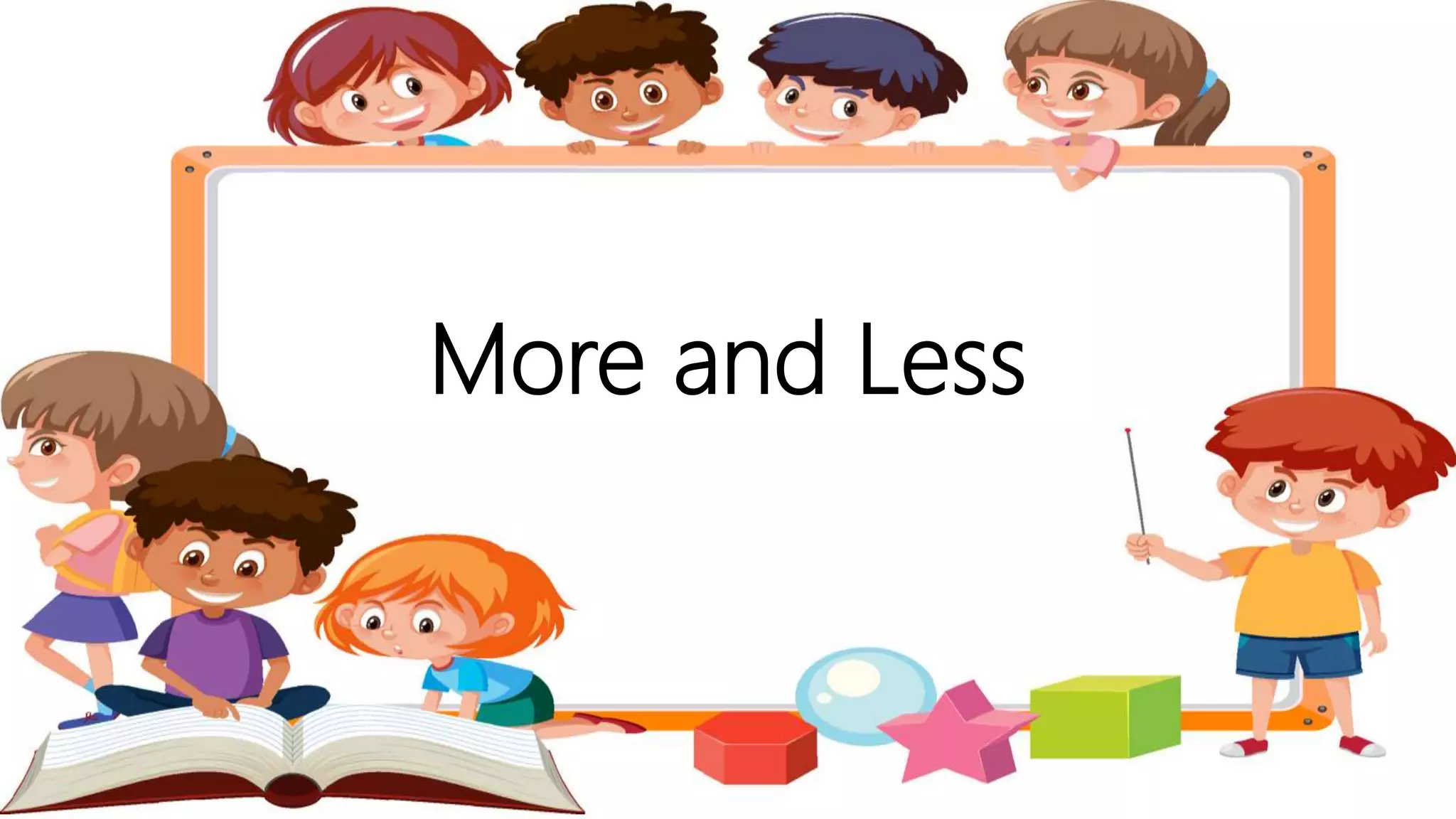 More and Less | PPTX