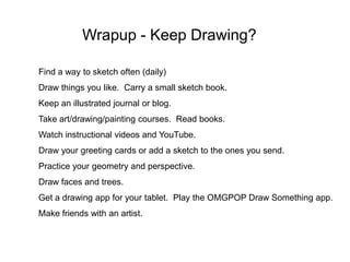 More drawing class 4 | PPTX