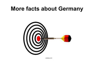More facts about Germany | PPTX