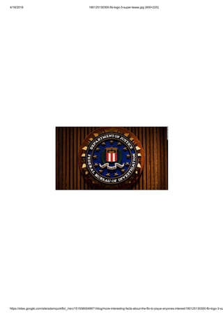 More Interesting Facts About The FBI To Pique Anyone’s Interest | PDF