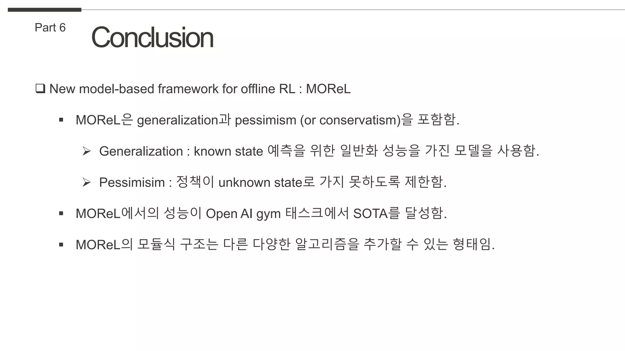 MOReL: Model-Based Offline Reinforcement Learning | PPTX