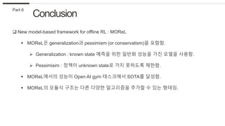 MOReL: Model-Based Offline Reinforcement Learning | PPTX