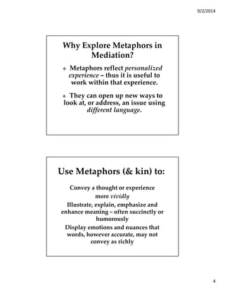 Morelli: Working with metaphors in mediation: Beyond feedback and ...