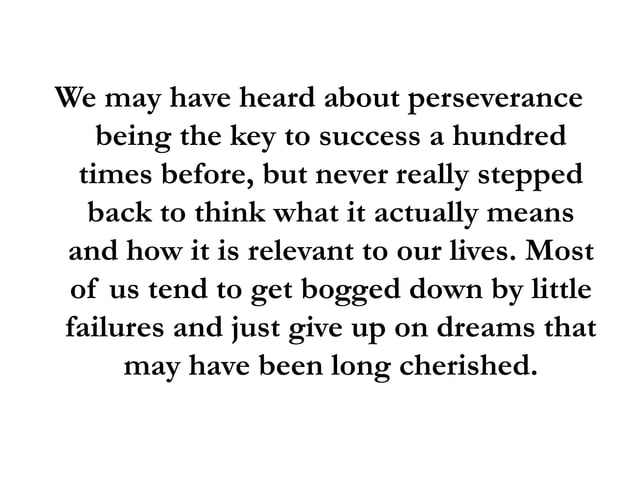 Perseverance Is the Key to Success | PPTX | Career Advice | Careers