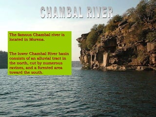 Morena: Madhya Pradesh :The Pride of India | PPT