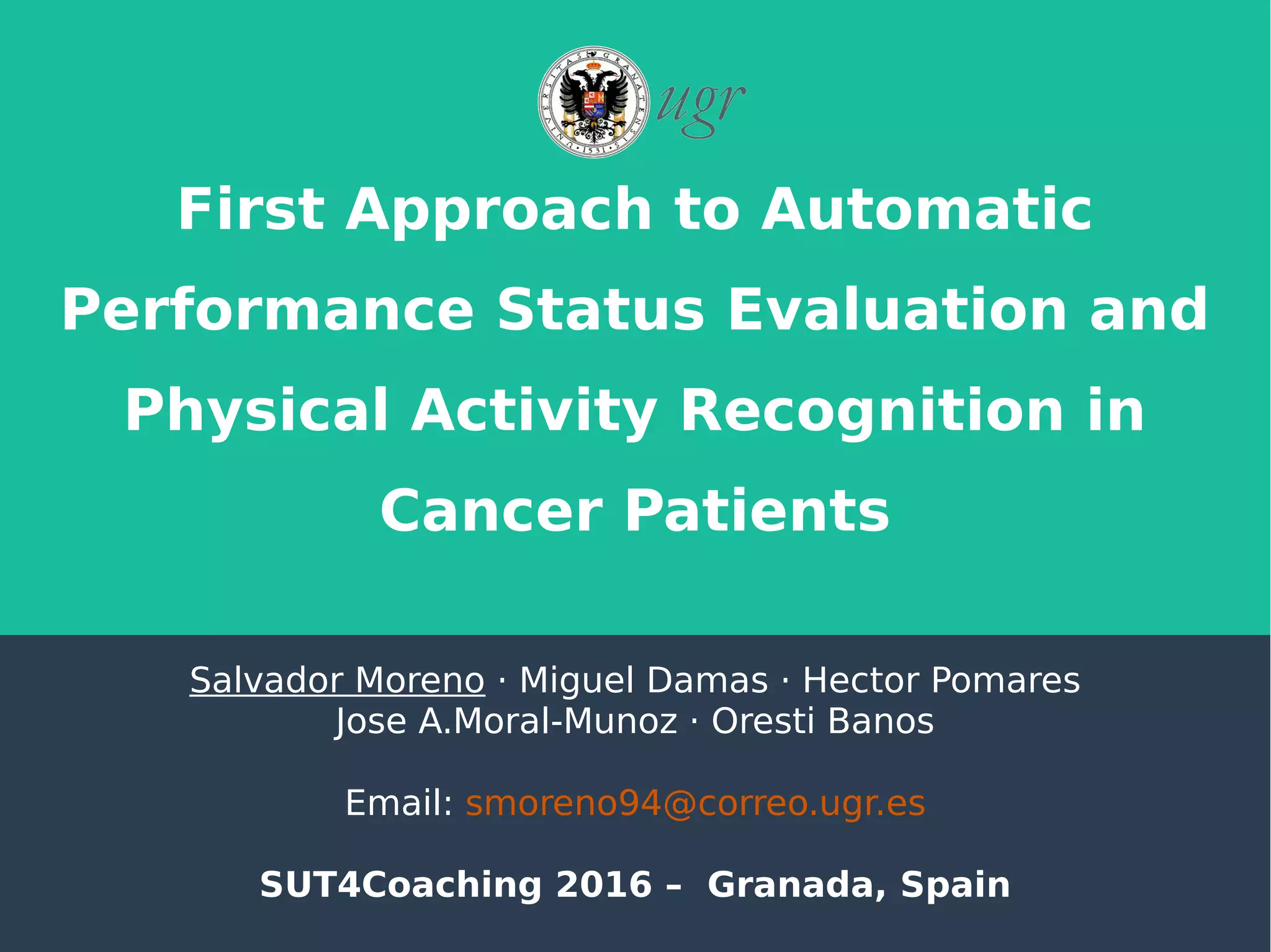 First Approach to Automatic Performance Status Evaluation and Physical ...