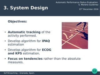 First Approach to Automatic Performance Status Evaluation and Physical ...