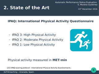 First Approach to Automatic Performance Status Evaluation and Physical ...