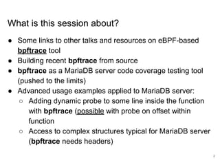 More on bpftrace for MariaDB DBAs and Developers - FOSDEM 2022 MariaDB Devroom | PPT