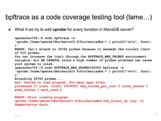 More on bpftrace for MariaDB DBAs and Developers - FOSDEM 2022 MariaDB Devroom | PPT