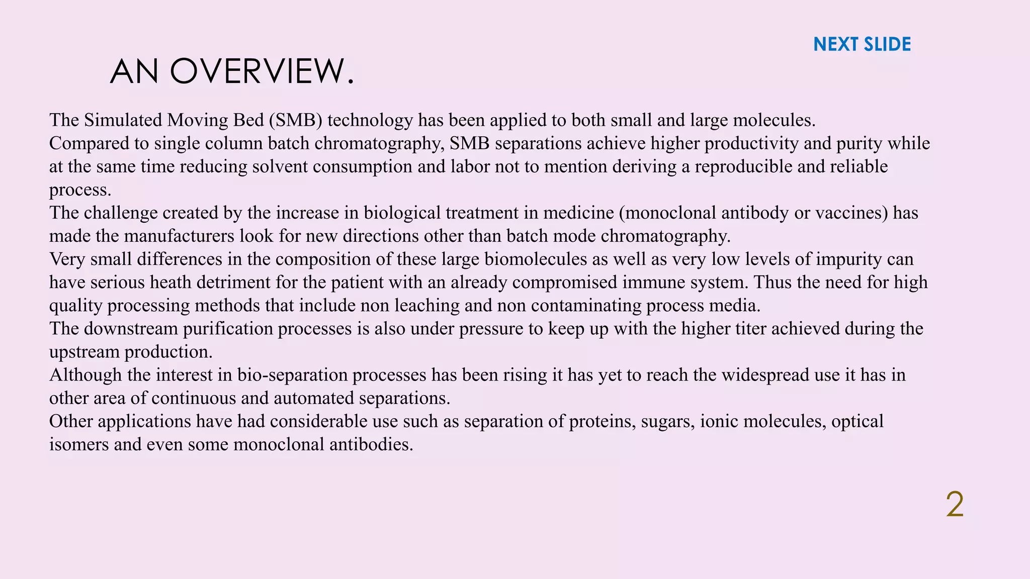 More on simulated moving bed chromatography | PPTX