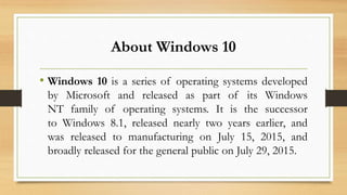 More on Windows 10 | PPTX