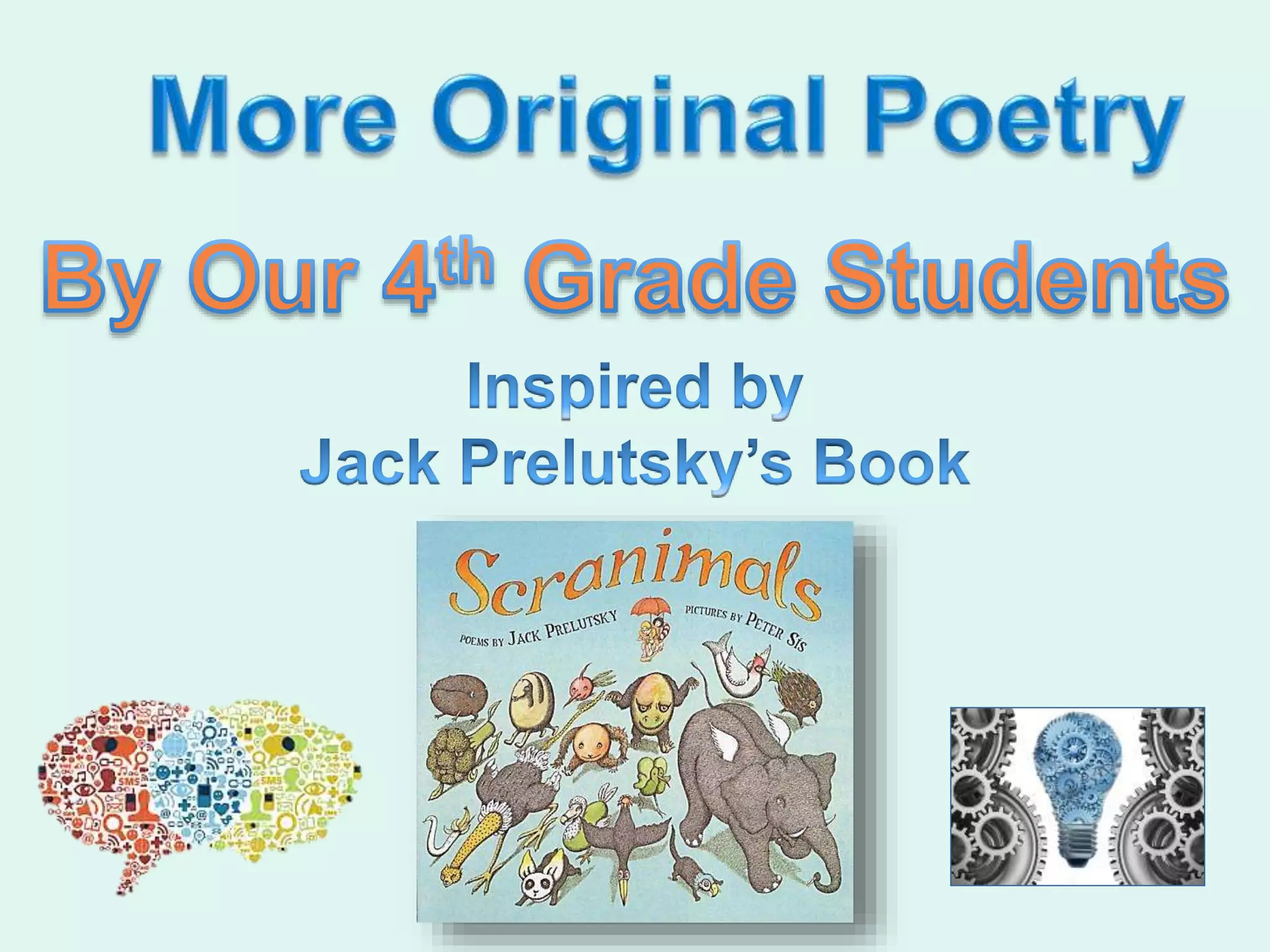 More original poetry inspired by scranimals | PPT