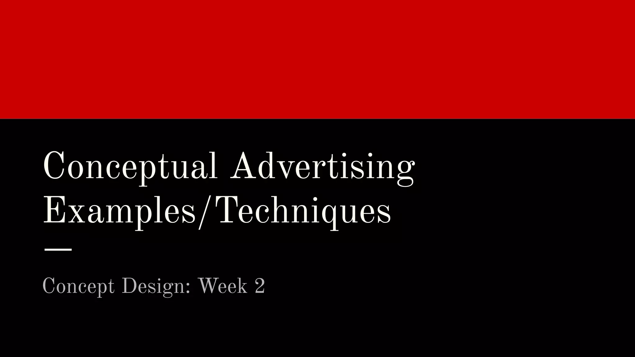 Conceptual Advertising Examples and Techniques | PDF