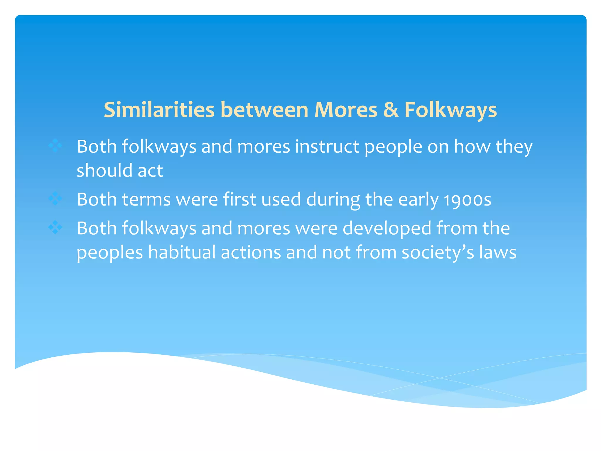 Mores and folkways | PPTX