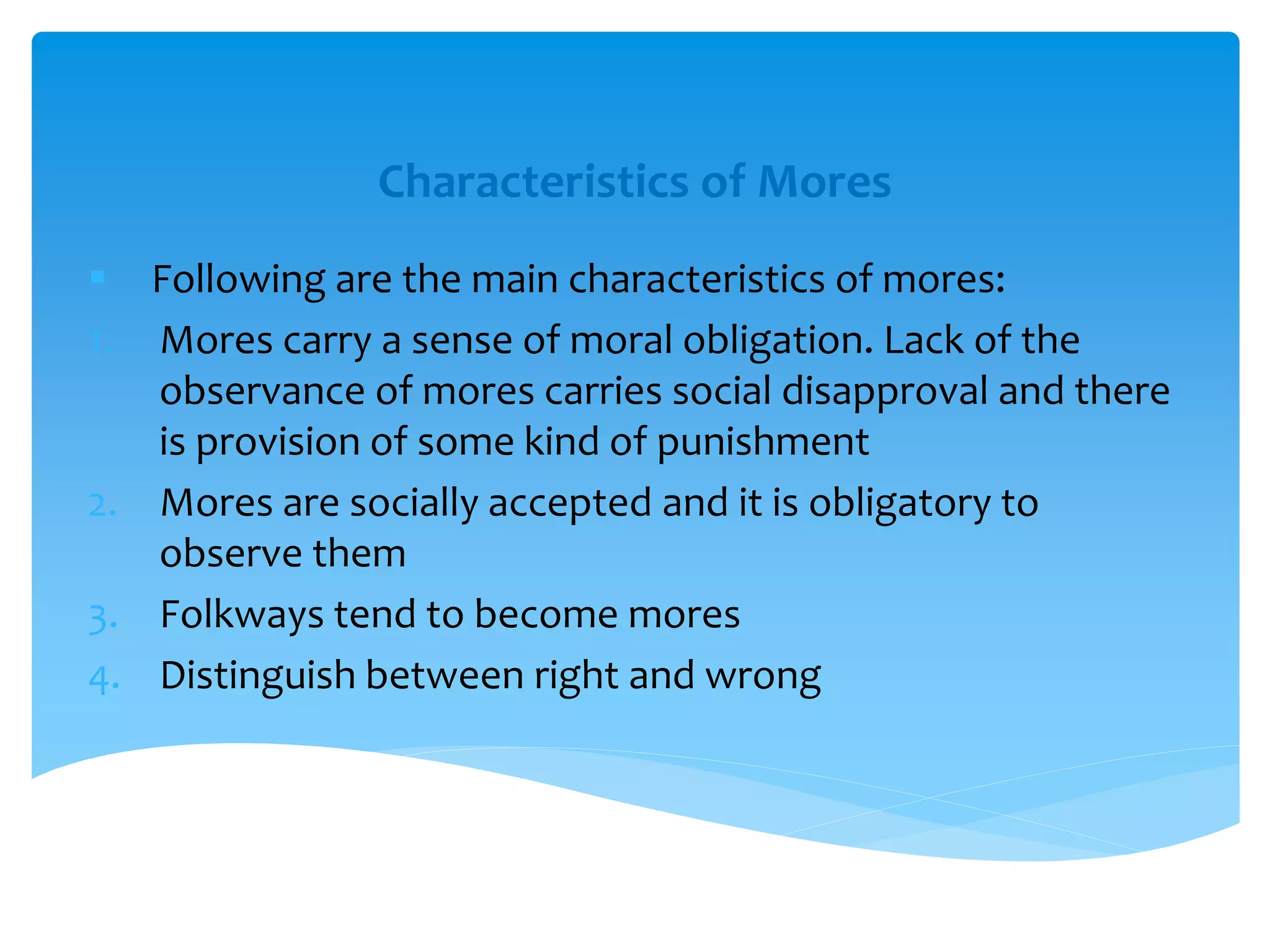 Mores and folkways | PPTX