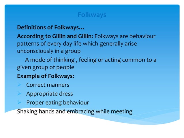 Mores and folkways | PPTX