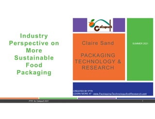 More Sustainable Packaging - Catapult team - Summer 2021 | PPT