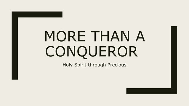 More Than a Conqueror | PPT