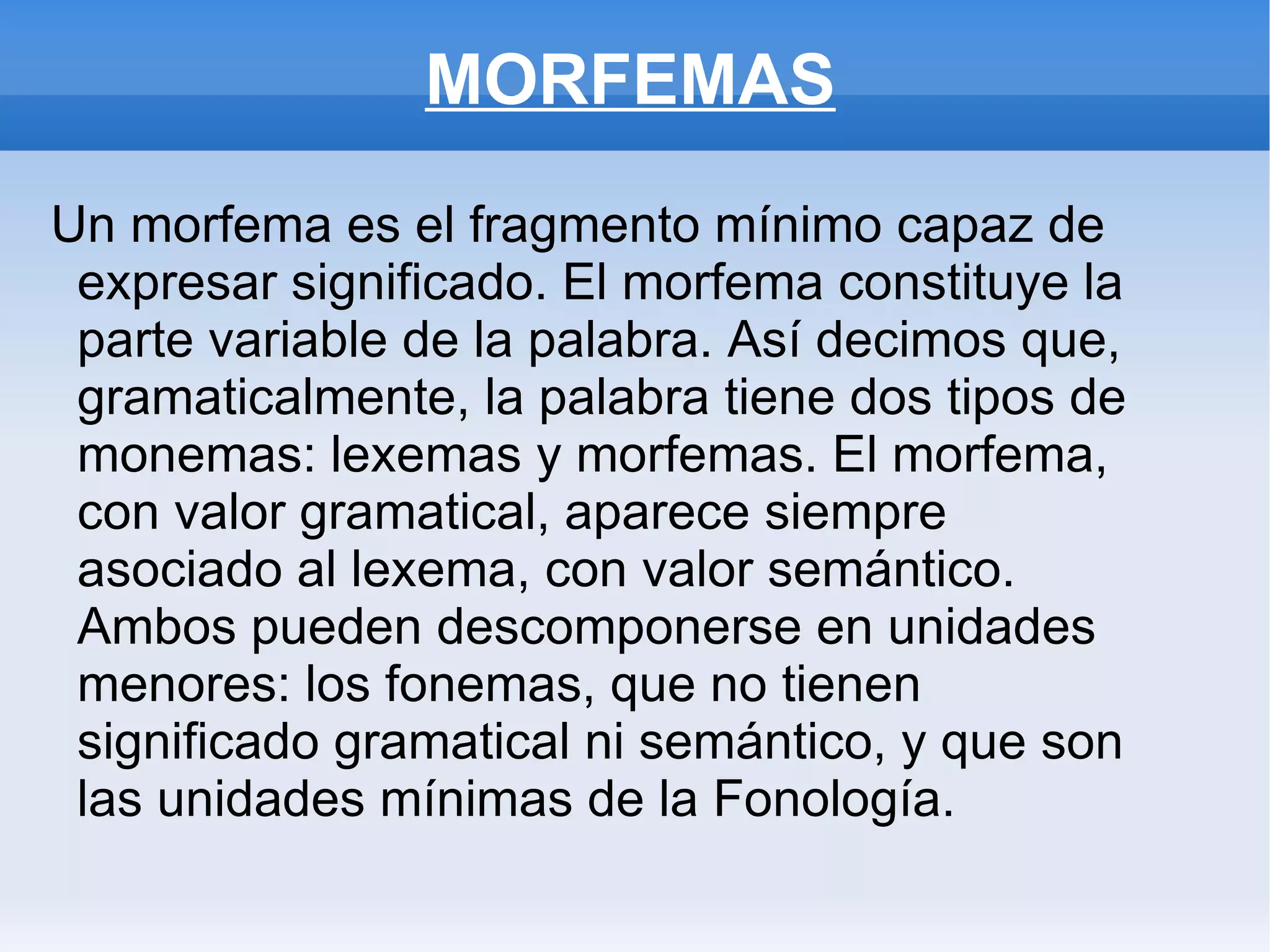 Morfemas y lexemas | PPT