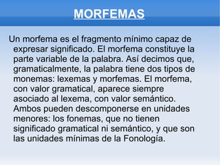 Morfemas y lexemas | ODP