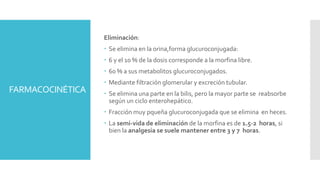 Morfina Opioide Del Nuevo Mundo Pero Del Viejo M Ppt