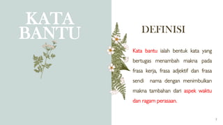 MORFOLOGI-NOTA KATA BANTU-NOTA TATABAHASA | PDF
