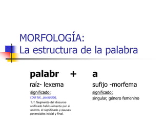 morfologia y estructura de la lengua.ppt
