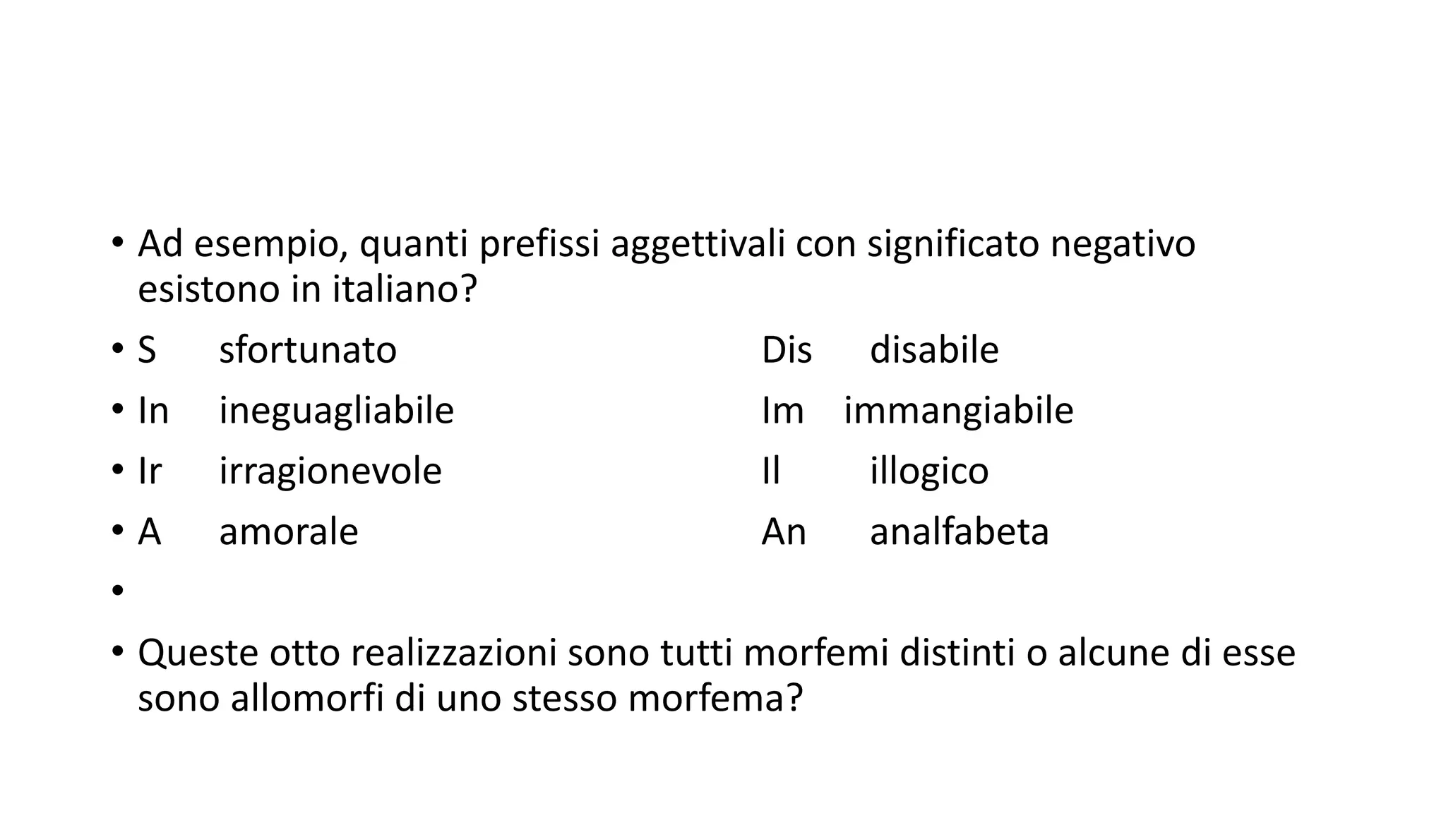 Morfologia Italiana- Nozioni base di Linguistica | PPTX