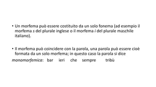 Morfologia Italiana- Nozioni base di Linguistica | PPTX